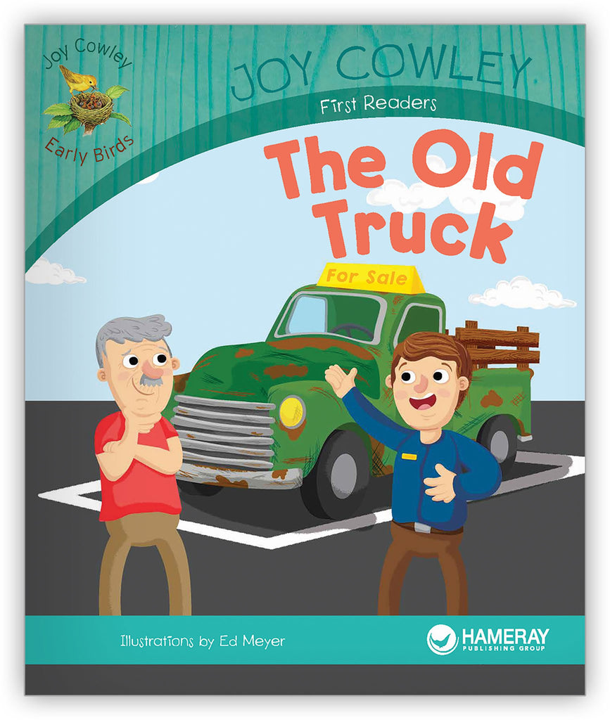 The Old Truck - Joy Cowley Early Birds - Hameray Publishing