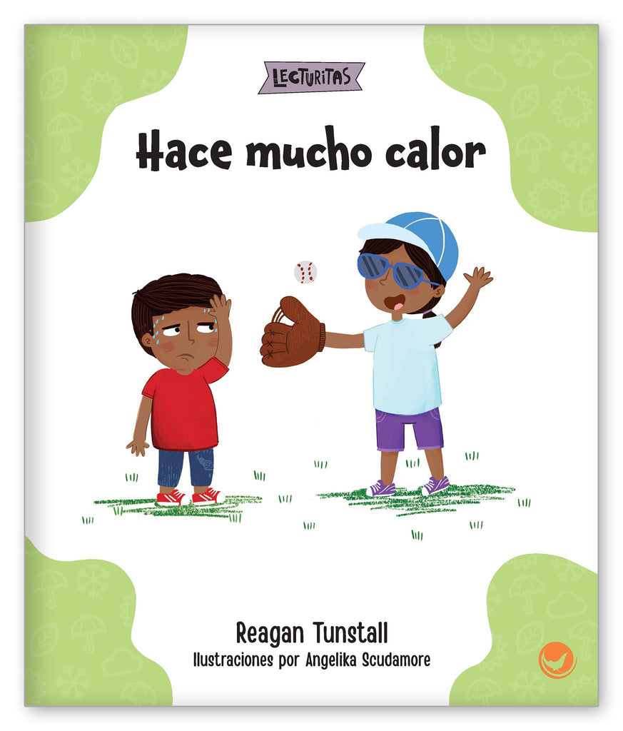 Hace mucho calor - Lecturitas - Hameray Publishing