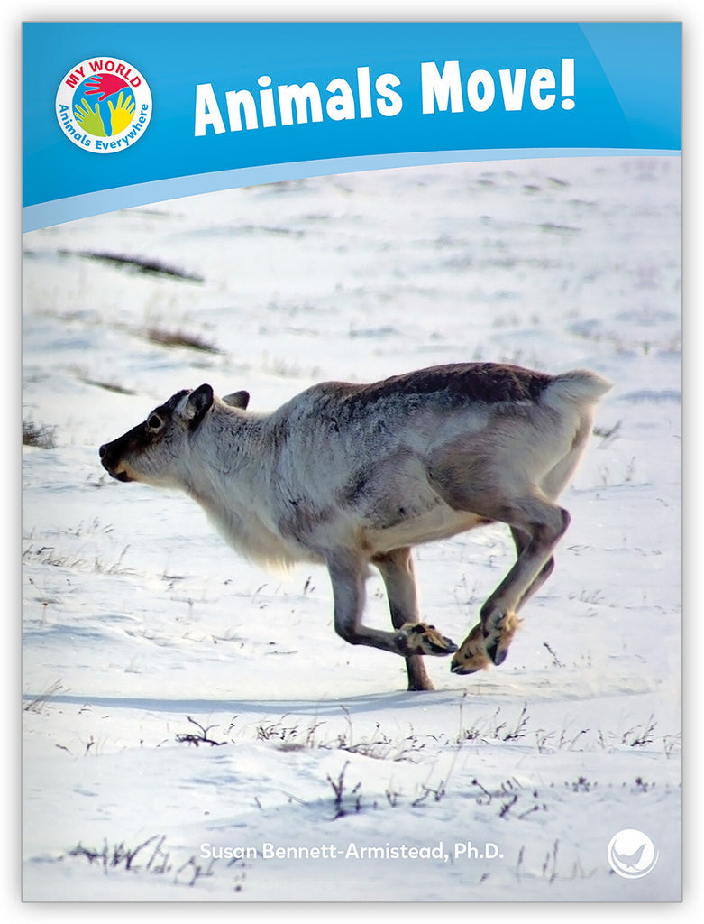 Animals Move! - My World - Hameray Publishing