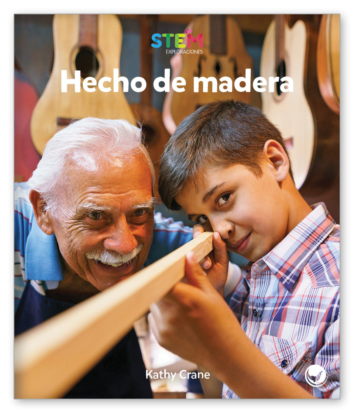 Hecho de madera - STEM Exploraciones - Hameray Publishing