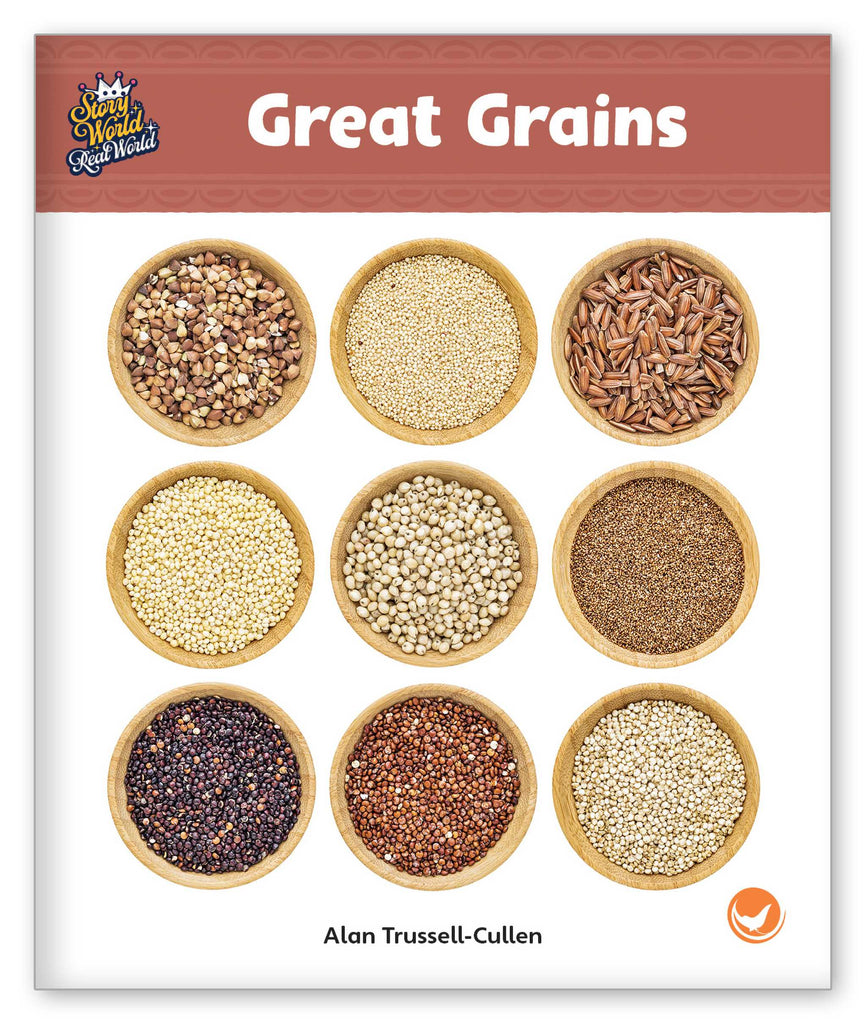 Great Grains - Story World Real World - Hameray Publishing