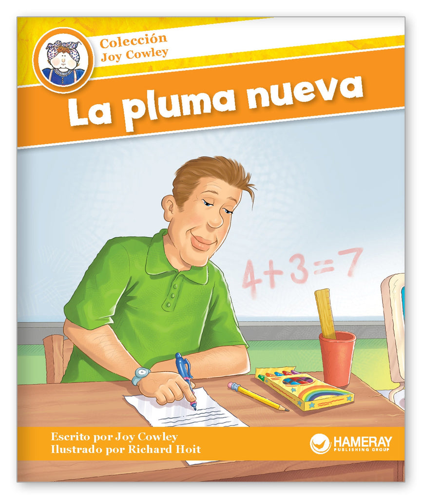 La pluma nueva - Colección Joy Cowley - Hameray Publishing