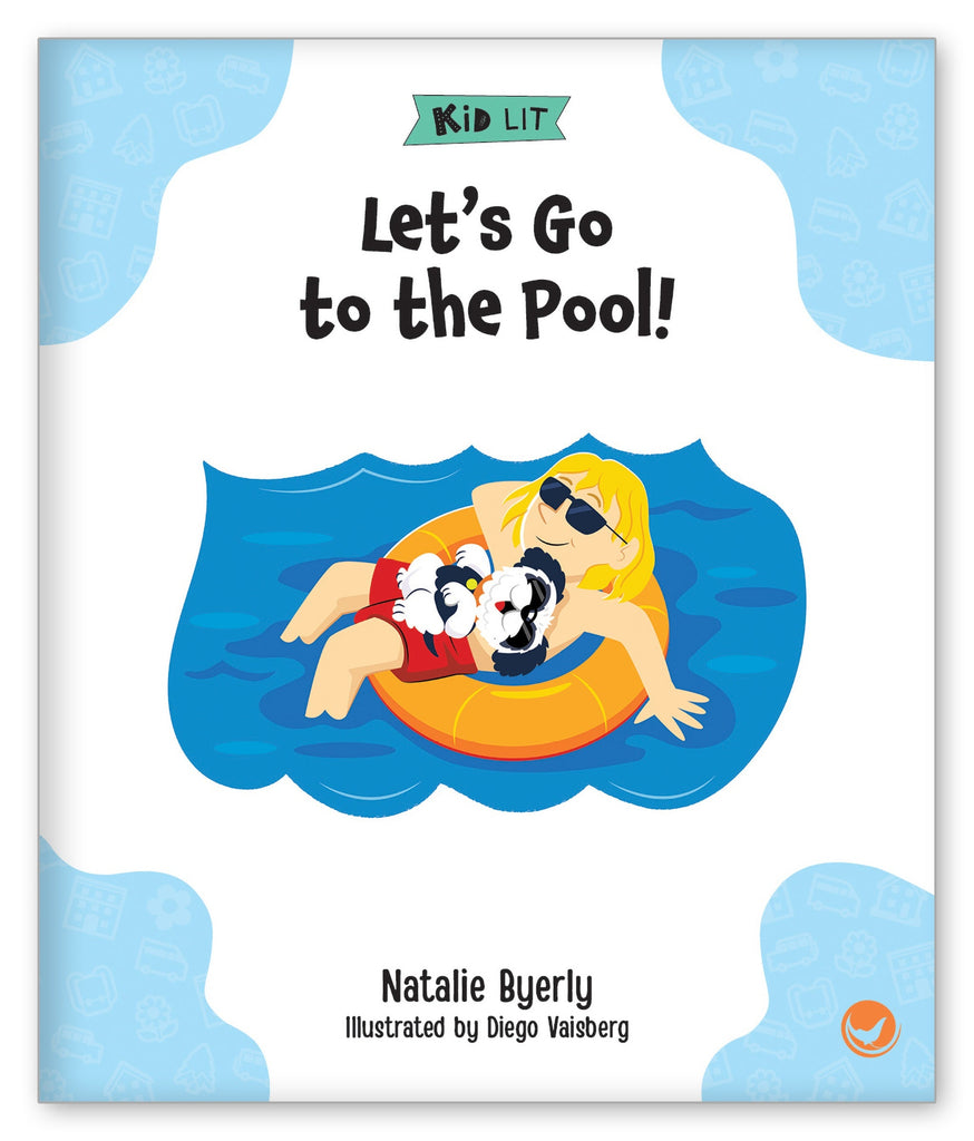Let's Go to the Pool! - Kid Lit - Hameray Publishing
