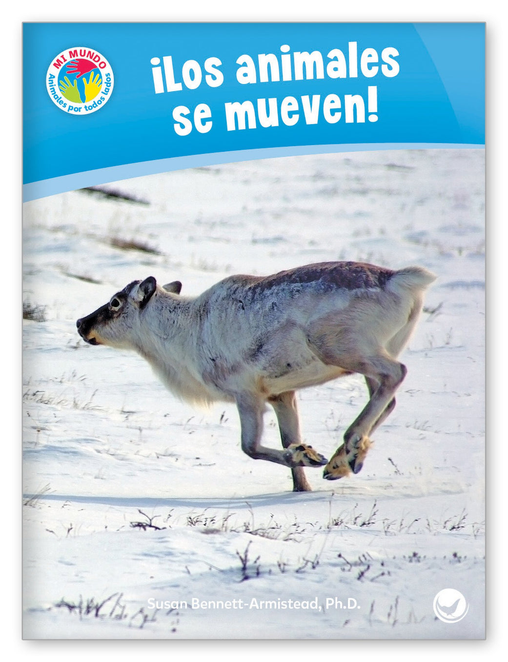 ¡Los animales se mueven! - Colección Mi Mundo - Hameray Publishing