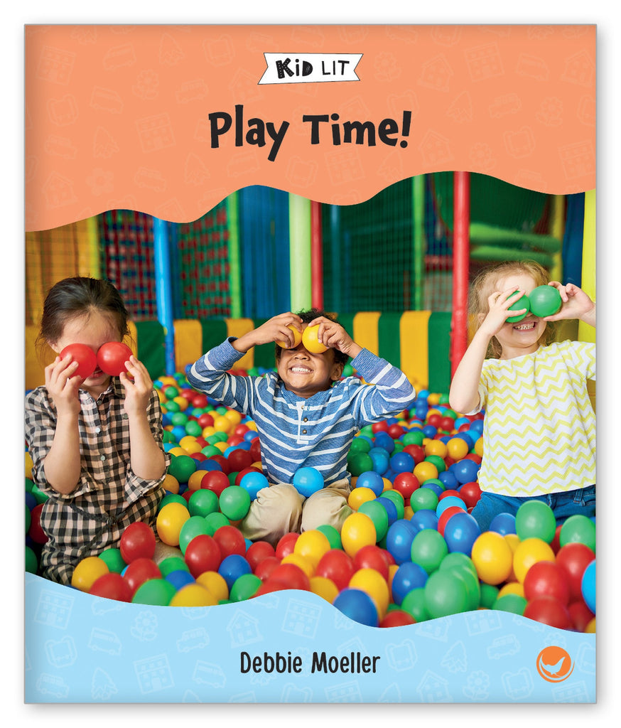 Play Time! - Kid Lit - Hameray Publishing