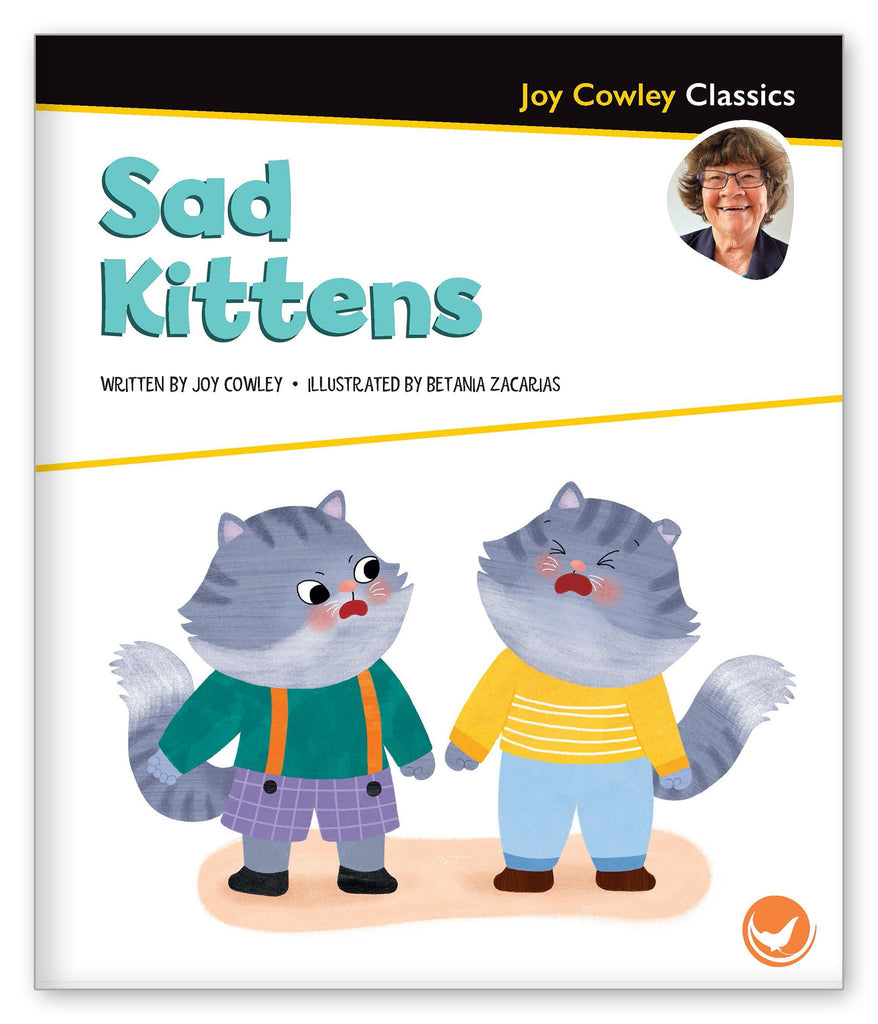 Sad Kittens - Joy Cowley Classics - Hameray Publishing