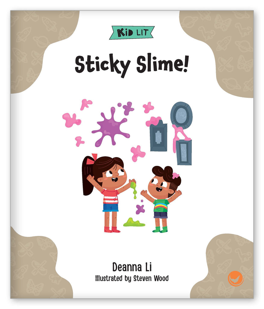 Sticky Slime - Kid Lit - Hameray Publishing