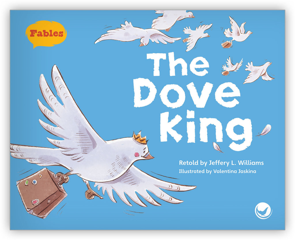 The Dove King Big Book - Fables & the Real World - Hameray Publishing