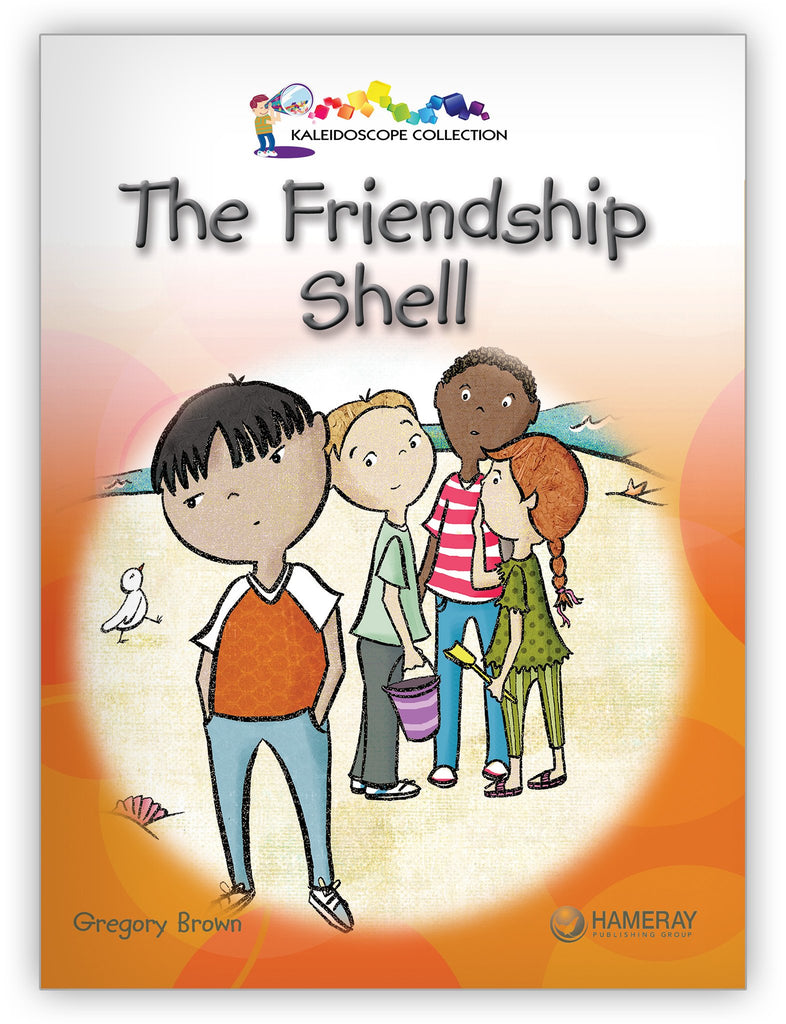 The Friendship Shell - Kaleidoscope Collection - Hameray Publishing