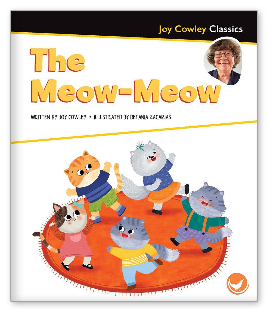 The Meow-Meow - Joy Cowley Classics - Hameray Publishing