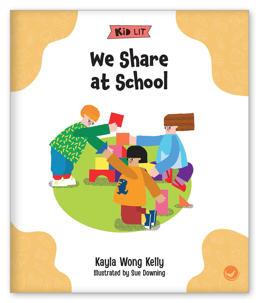 We Share at School - Kid Lit - Hameray Publishing
